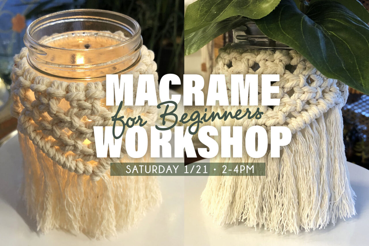 Macrame for Beginners Workshop | Mosaic